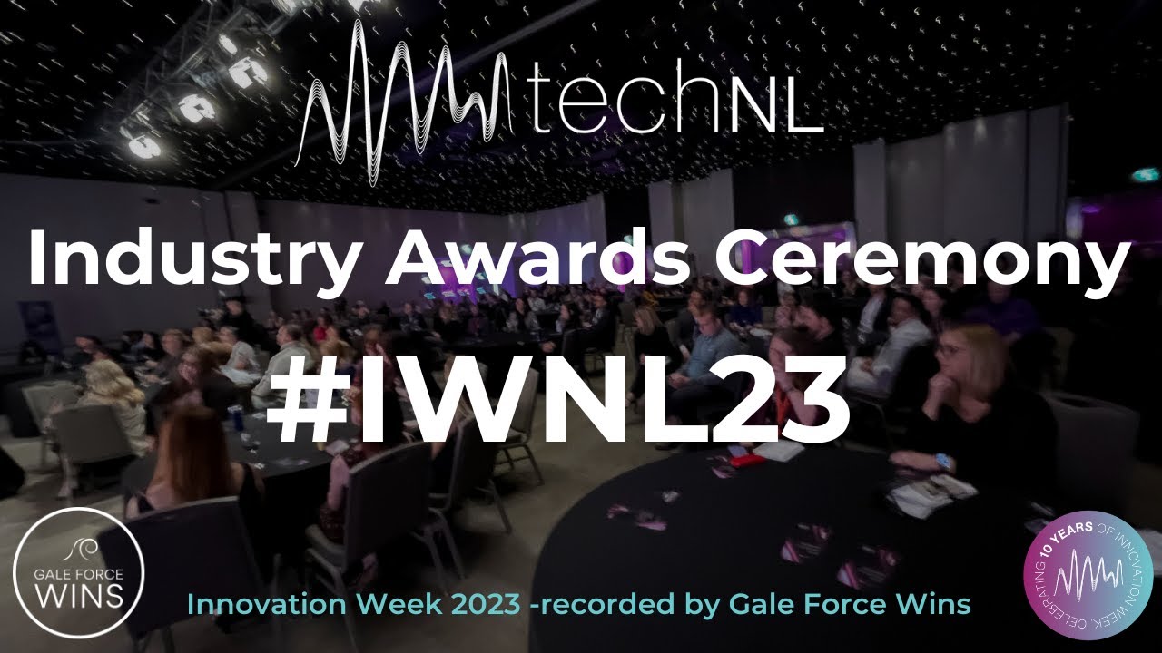 TechNL Technology Sector Awards Ceremony 2023 #IWNL23 - YouTube