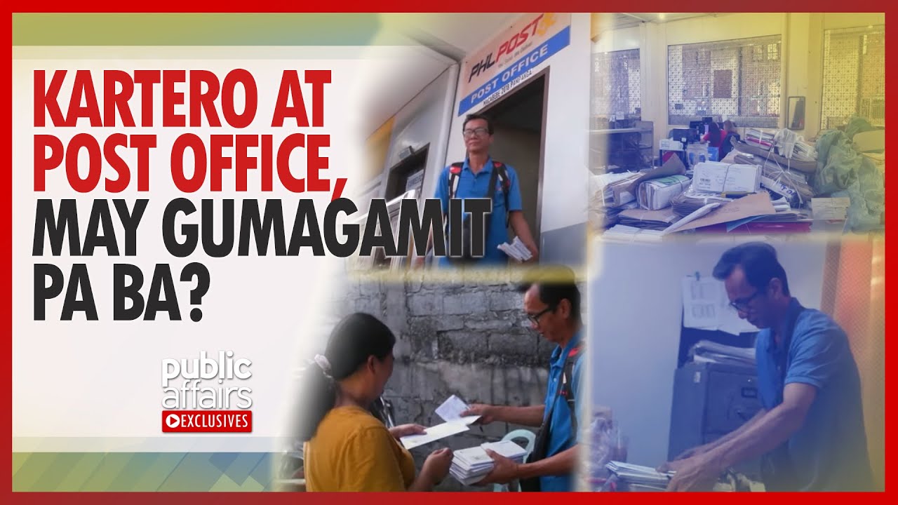 Kartero at post office, may gumagamit pa ba? | Public Affairs Exclusives - YouTube