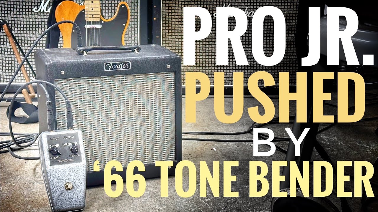 Fender Pro Junior Pushed into ZEPPELIN territory by Vintage TONE BENDER ...