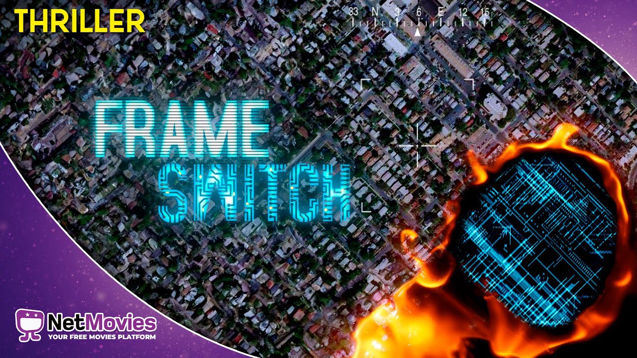 Frame Switch - Full Movie in English - Thriller Movie | Netmovies - YouTube