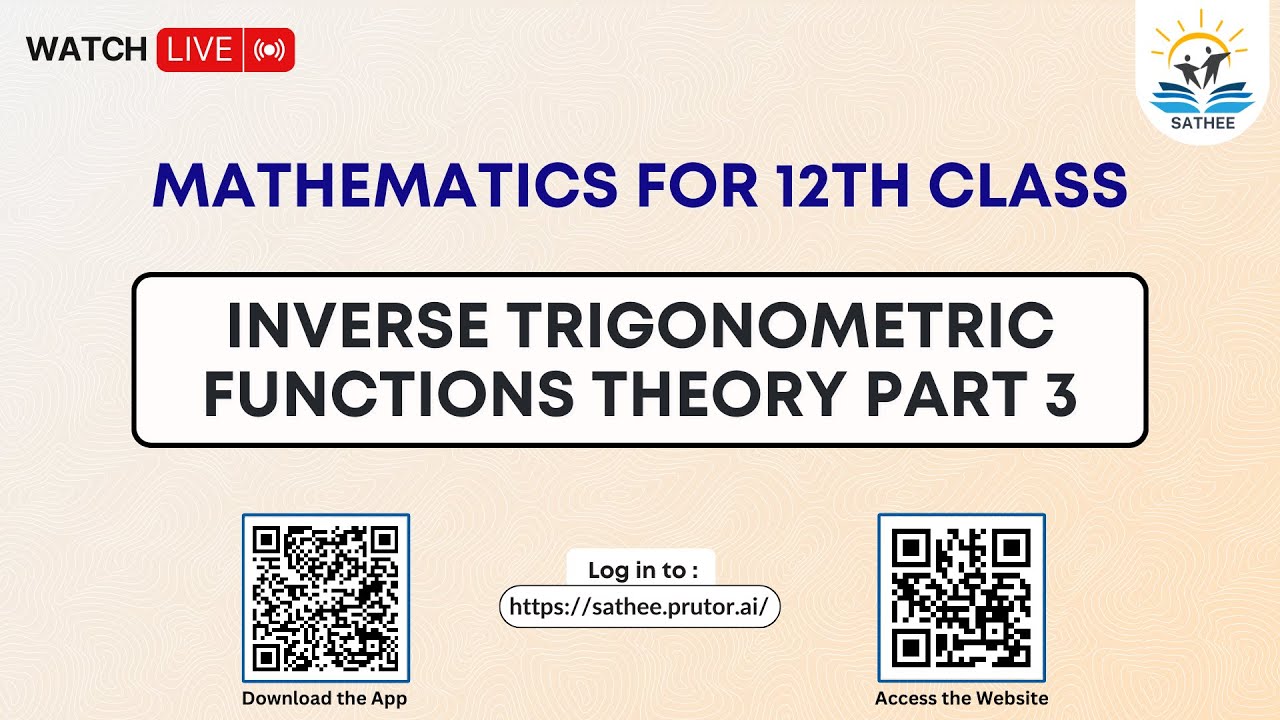 Mathematics Class 12th | Inverse Trigonometric Functions Theory Part 3 ...