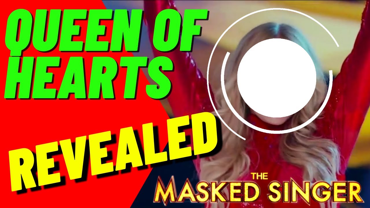 Queen of Hearts Revealed to be FAMOUS 90s Singer! - Masked Singer ...