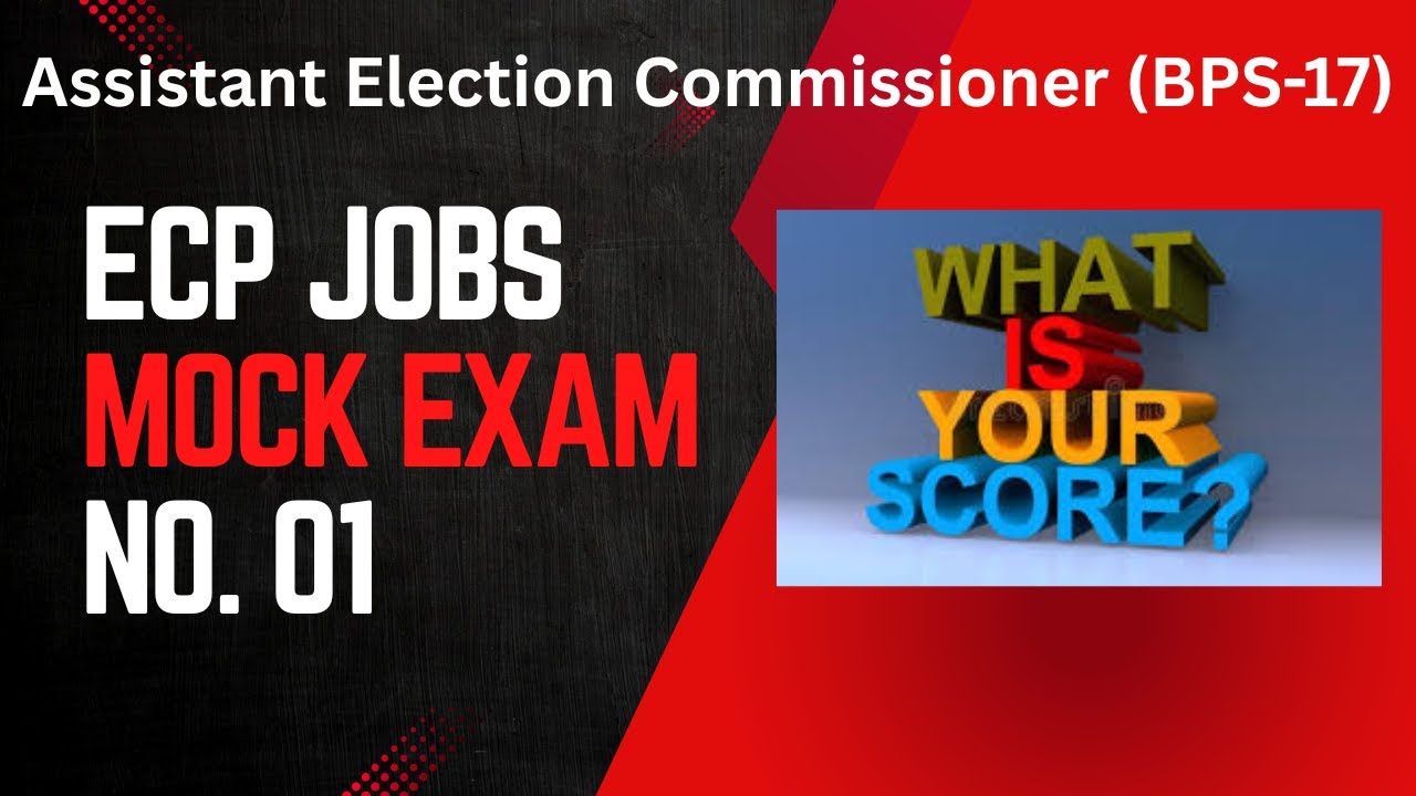 Assistant Election Commissioner Mock Exam 01 | ECP Jobs 2025 #jobs ...