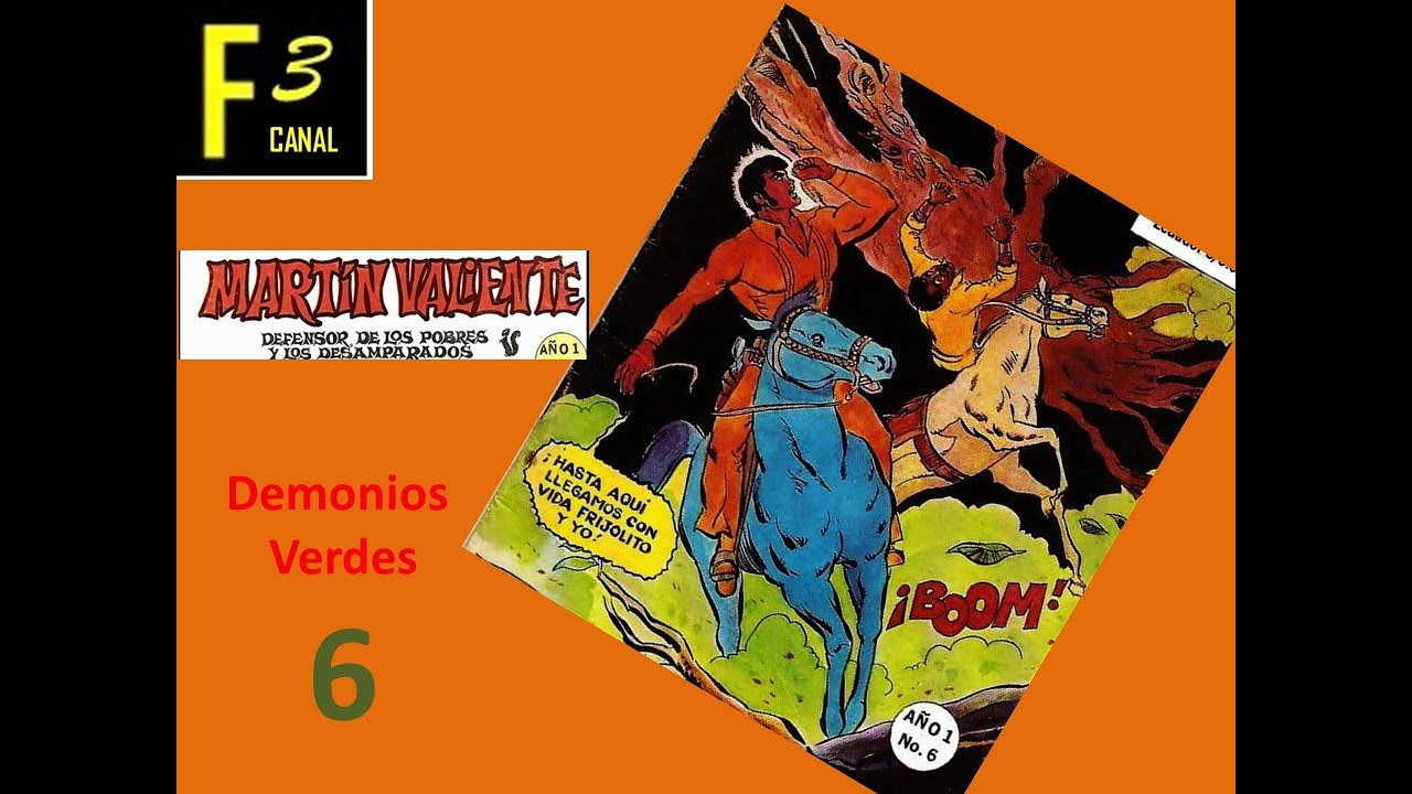 Martin Valiente N° 6: "Los Demonios Verdes" - YouTube