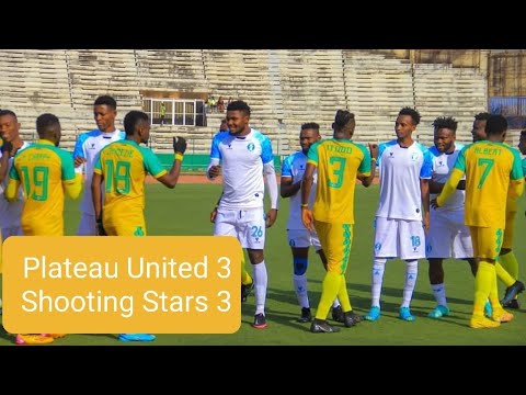 FULL HIGHLIGHT: Plateau United 3-3 Shooting Stars | NPFL 2023 - YouTube