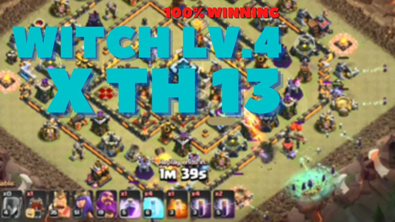 100% WINNING WITCH LV.4 VS TH. 13 - YouTube