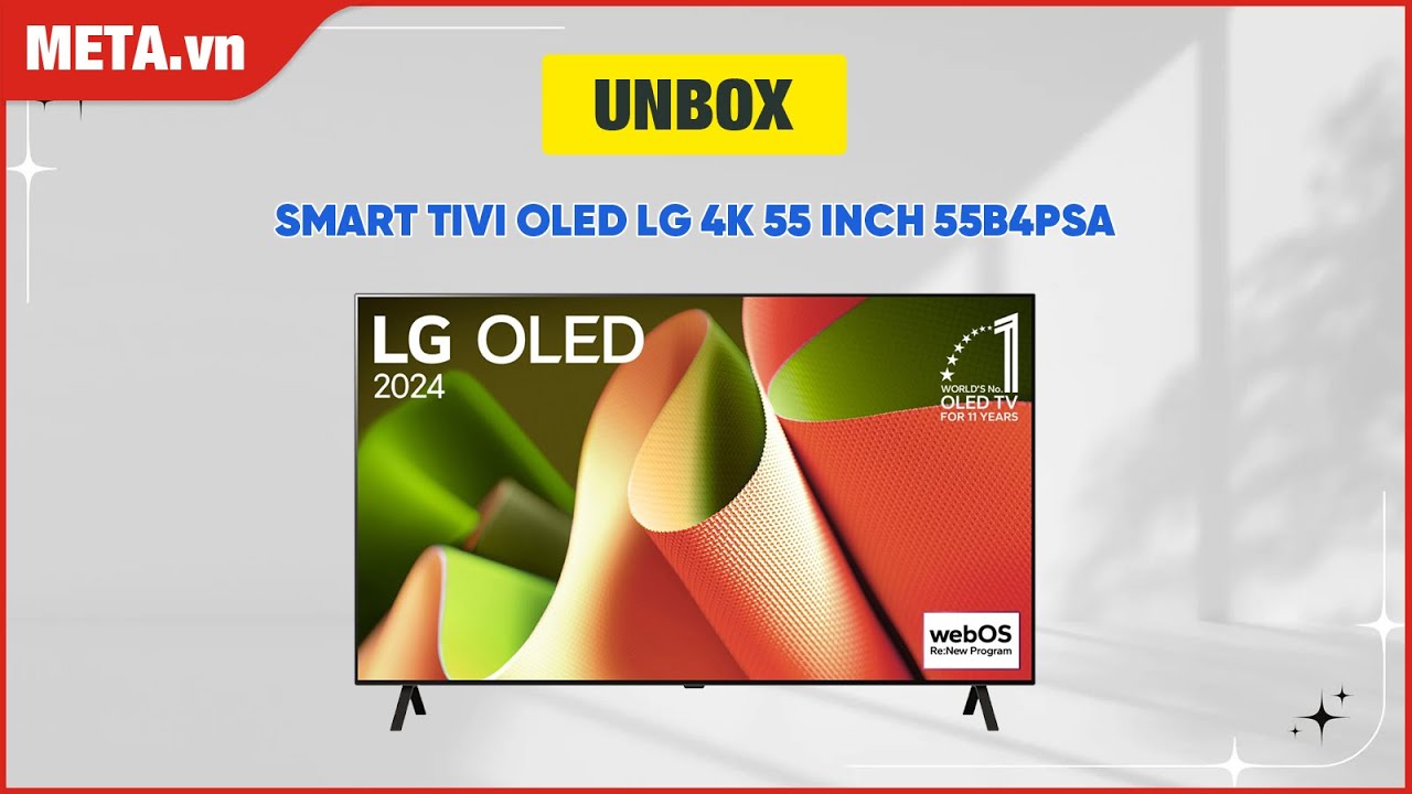 Unbox Smart Tivi OLED LG 4K 55 inch 55B4PSA | META.vn - YouTube