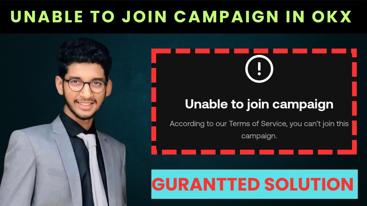 Unable to Join OKX Campaign | Unable to join Campaign in Okx | Okx ...