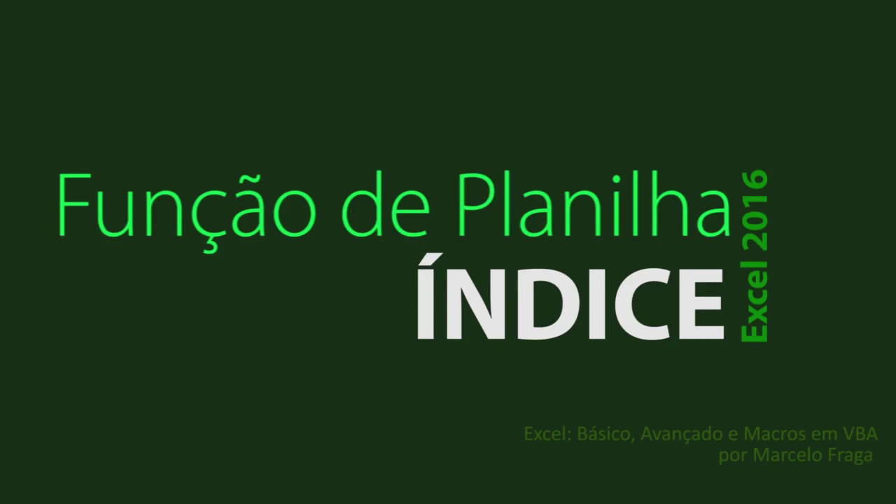 Excel 2016 | Função ÍNDICE - YouTube