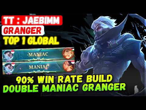 90% Win Rate Build Double Maniac Granger [ Top 1 Global Granger ] TT : Jaebimm