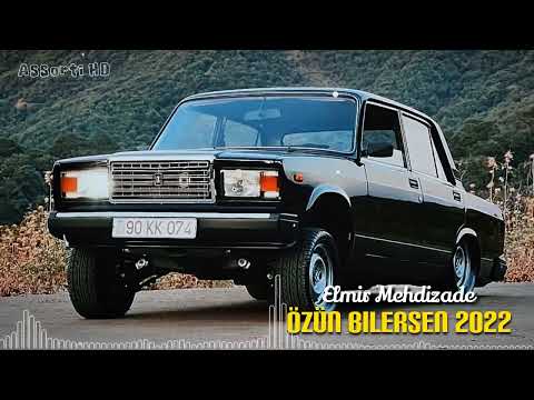 Azeri Bass Music 2022 Remix ( Ozun Bilersen ) En Yeni ✓ | Elmir Mehdizde