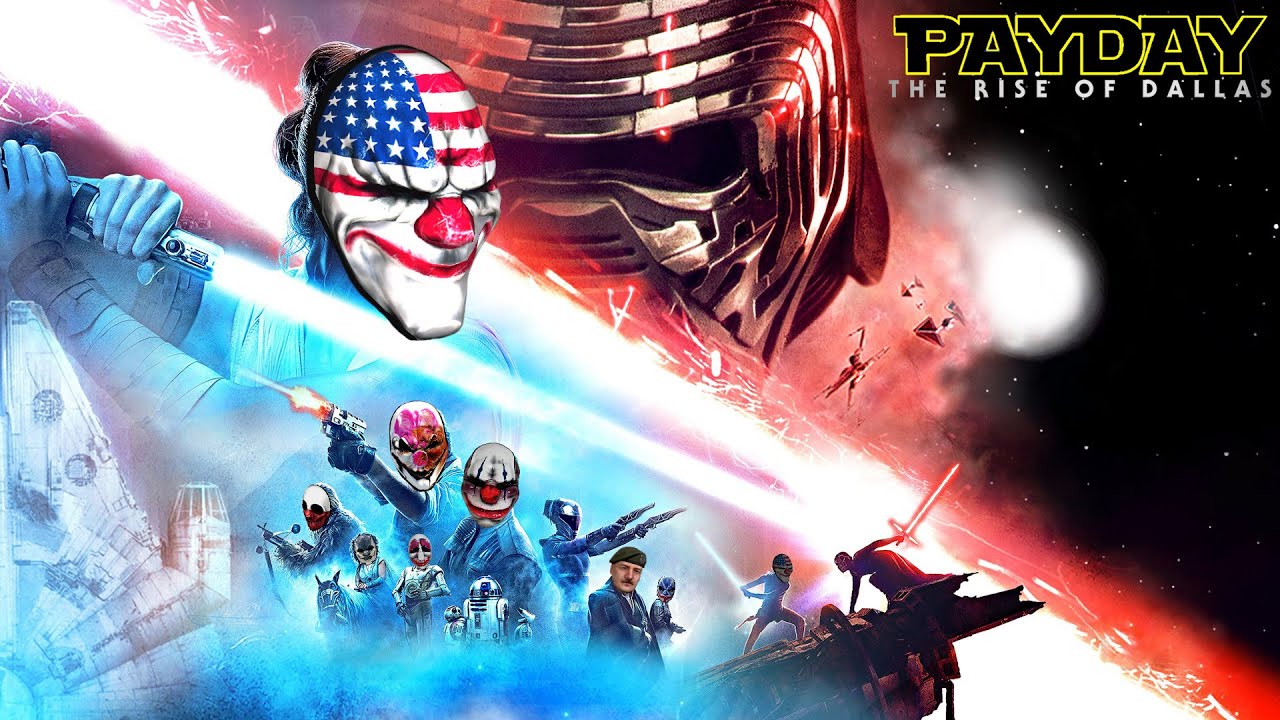 Payday: The Rise Of Dallas [Official Trailer] | Payday 2 (Star Wars ...