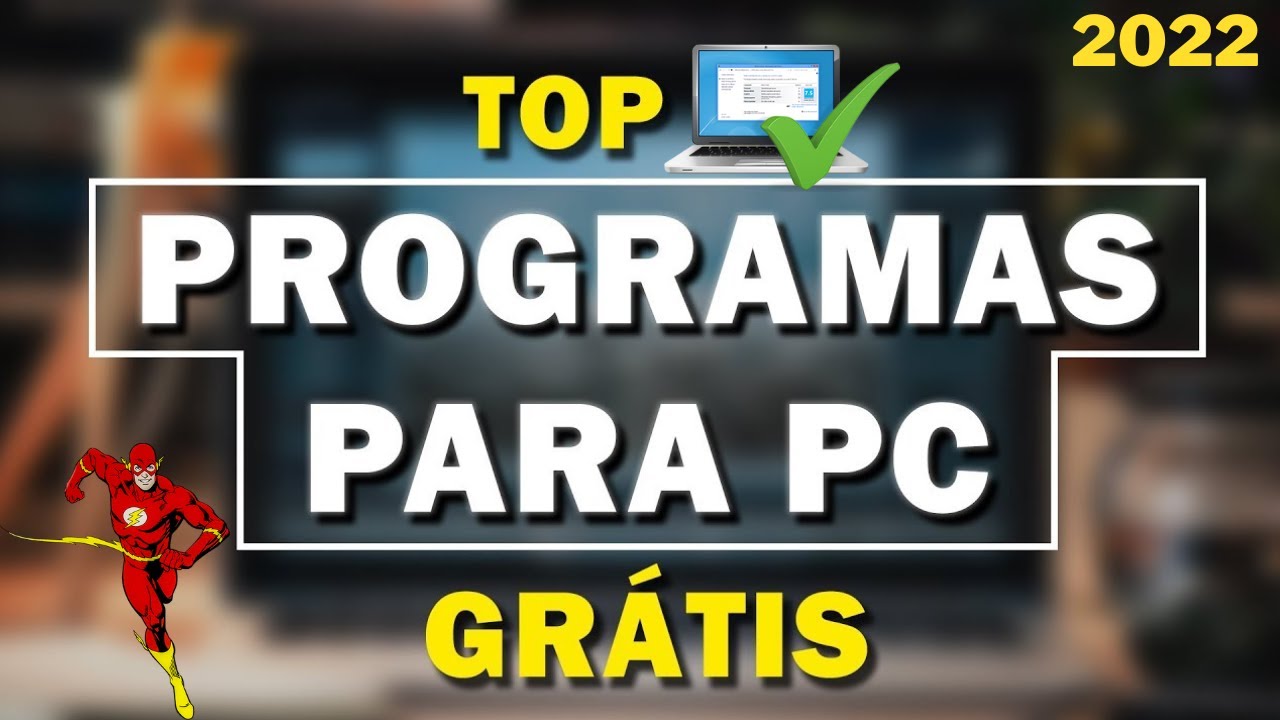 TOP 5 Melhores PROGRAMAS GRATUITOS para PC e Notebook - YouTube