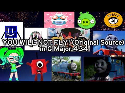 YOU WILL NOT FLY! (Original Source) in G Major 434 - YouTube