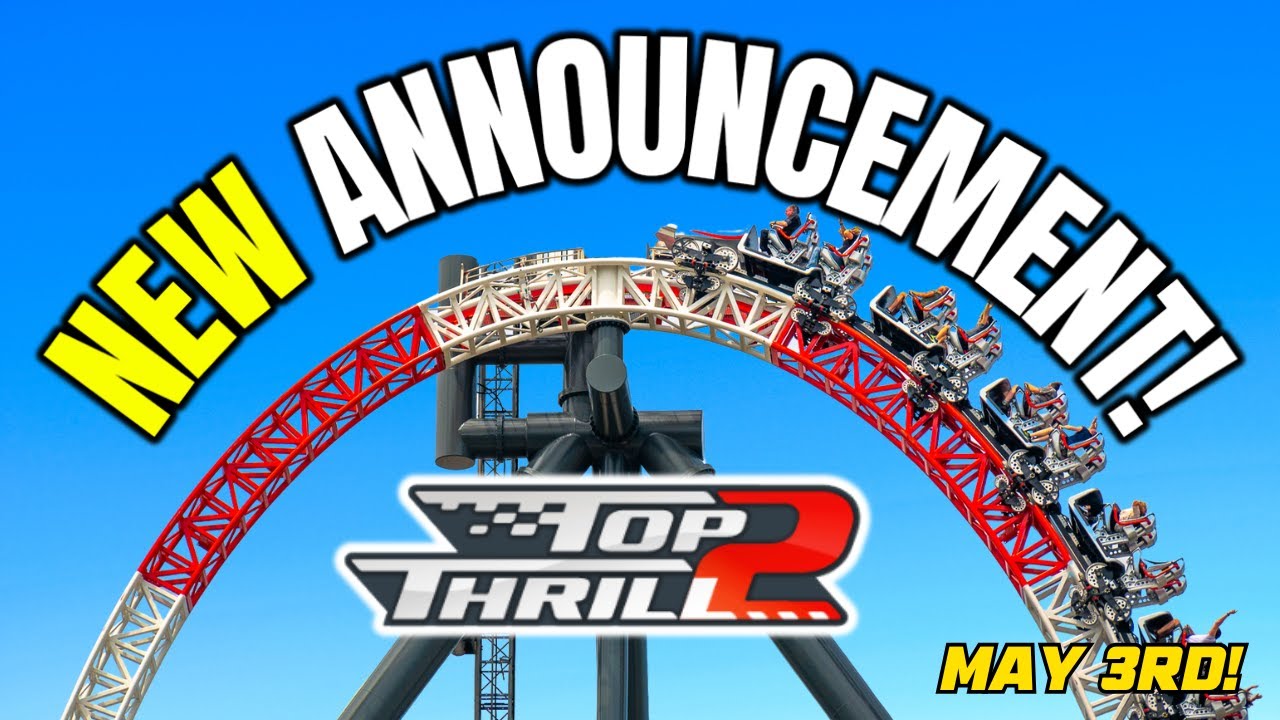 BREAKING! Cedar Point Announces Top Thrill 2 OPENING DATE! - YouTube