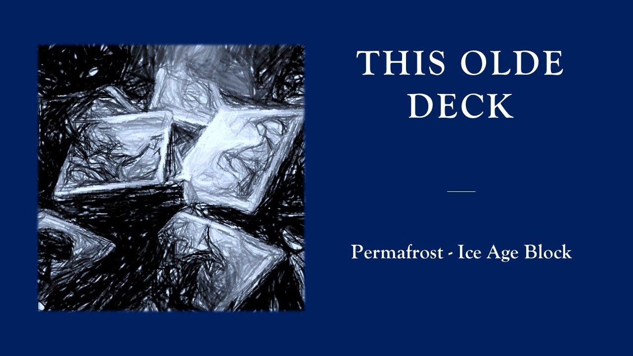 Magic The Gathering - Permafrost (Ice Age Block) - This Olde Deck - YouTube