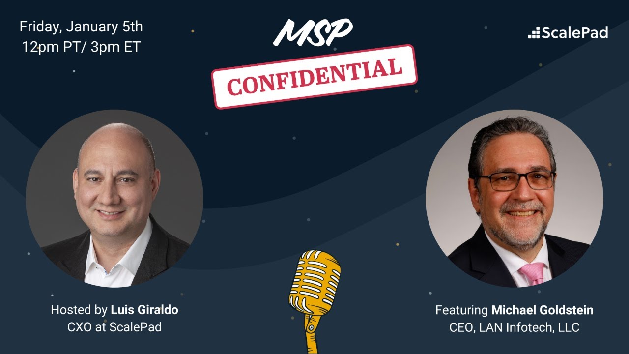 ScalePad’s MSP Confidential Podcast