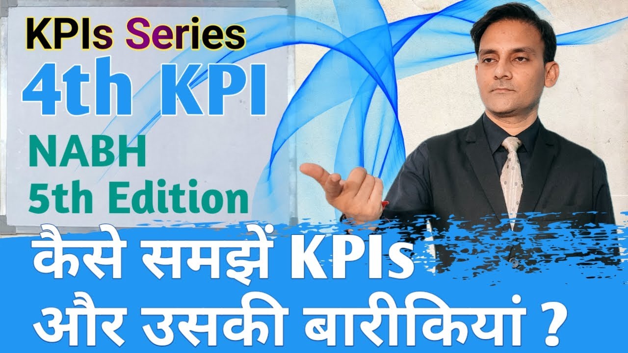 4th Key Performance Indicator: NABH 5th Edition - YouTube