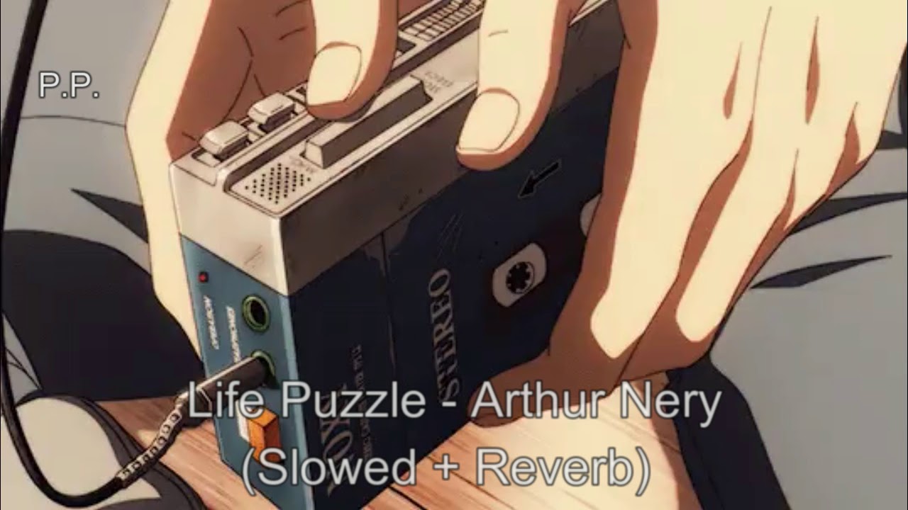 Life Puzzle - Arthur Nery (Slowed + Reverb) - YouTube