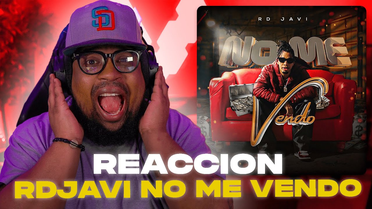 REACCION Y OPINION DEL NUEVO TEMA DE RDJAVI NO ME VENDO 😱 - YouTube