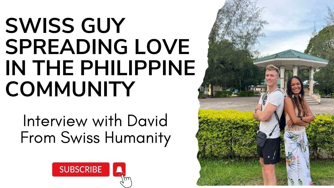 Swiss Guy Spreading Love In The Philippine Community, Interview With ...