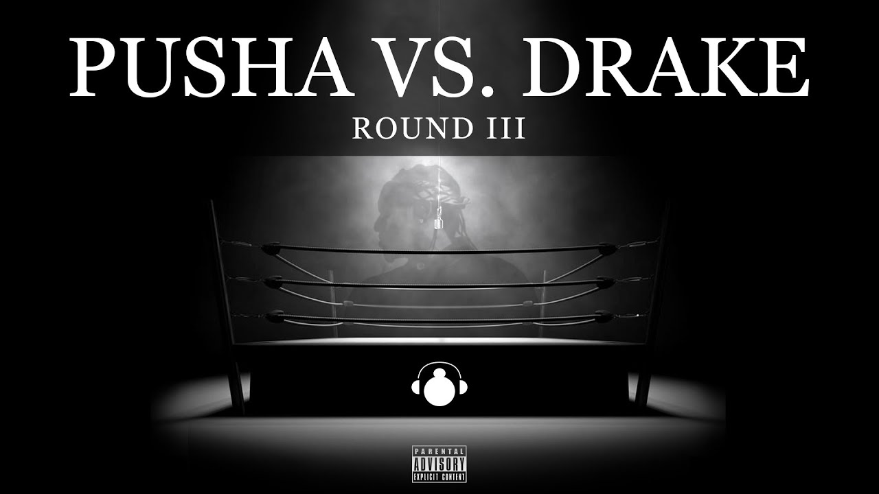 Pushing the Views (Pusha T vs. Drake Round III) | Klasikhz | Hip Hop ...