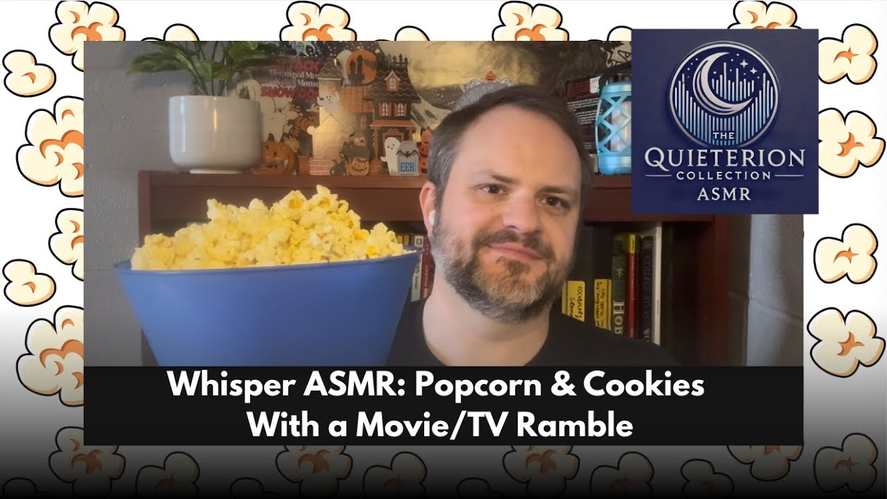 Whisper ASMR: Eating Popcorn and Cookies, Rambling About White Lotus ...