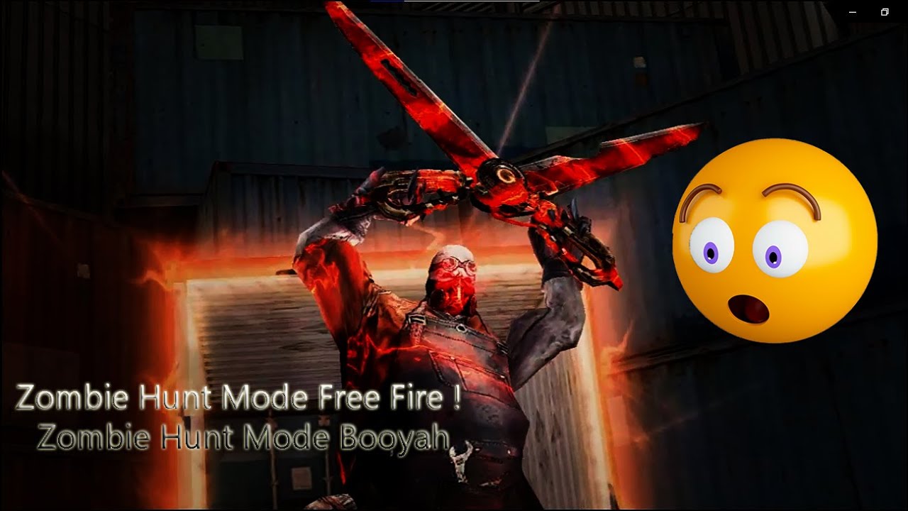 😁 Zombie Hunt Mode Free Fire ! Zombie Hunt Mode Booyah. - YouTube