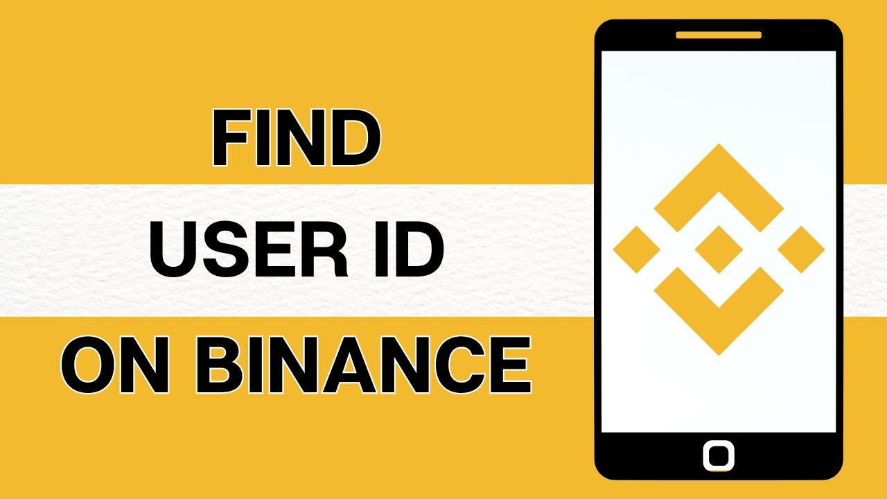 How to Find Binance User ID in Binance App 2024? (EASY GUIDE) - YouTube