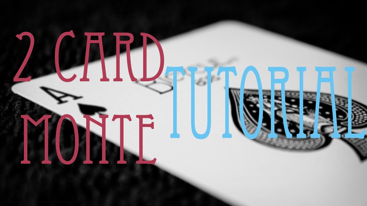 2 Card Monte - Tutorial [David Blaine] - YouTube