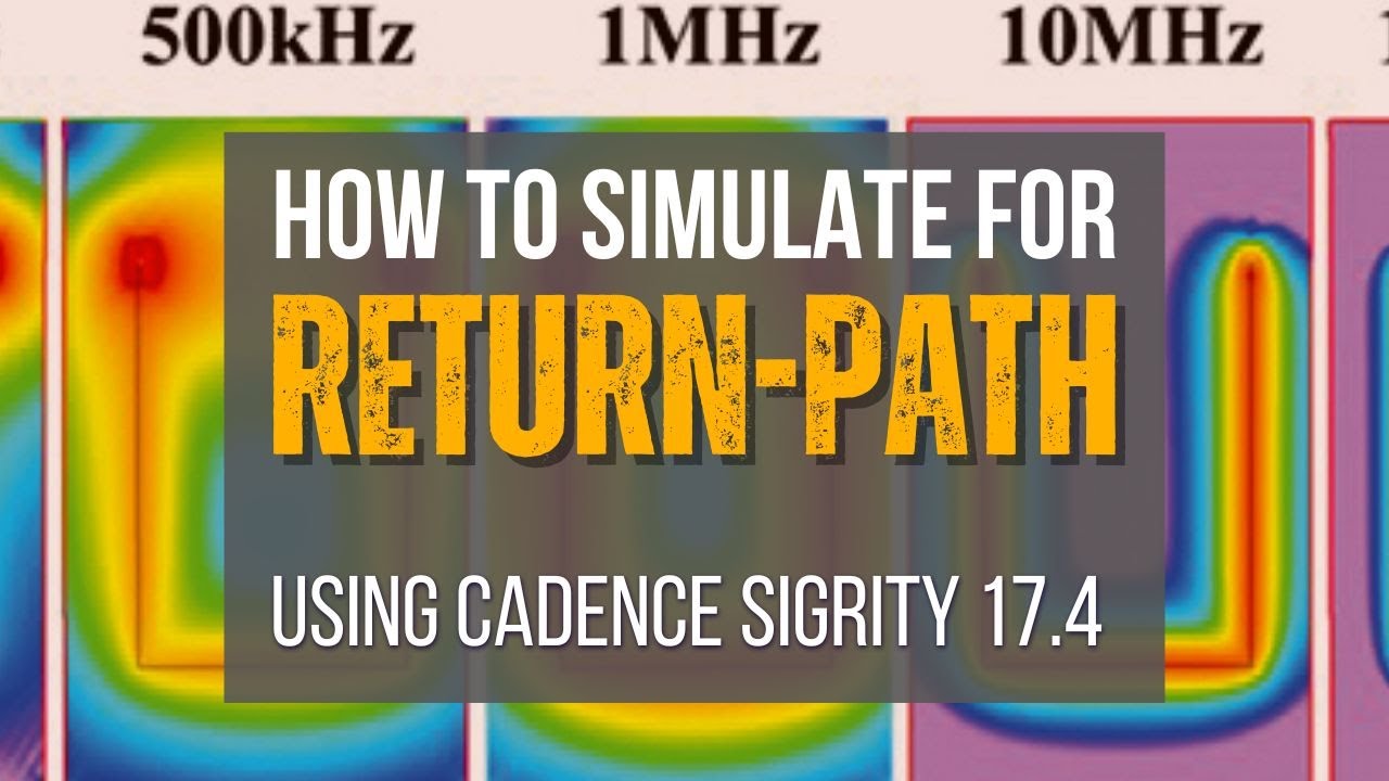 How to do Return Path Analysis using Sigrity Aurora 17.4 - YouTube