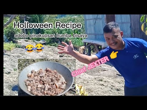 Holloween Recipe"pinakupsan adobo humba bisaya" with Chief JEXTER @Ka ...