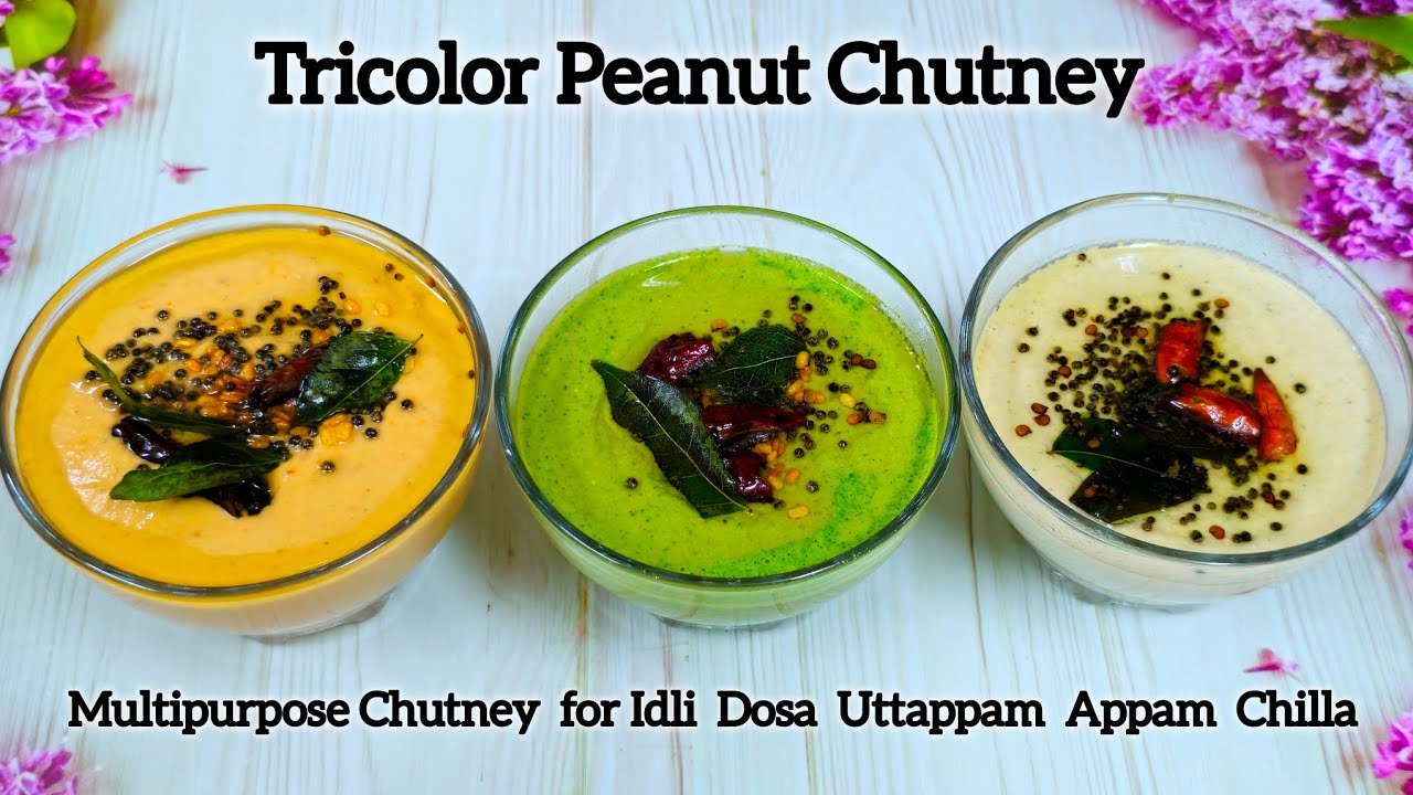 Peanuts (Groundnut) Tricolor Chutney Recipe for - Idli, dosa, appe ...