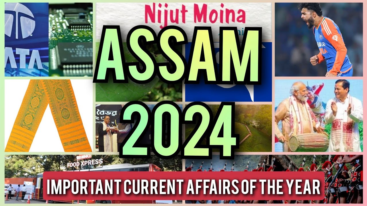 Assam 2024 / Current Affairs of the whole year in one marathon class ...