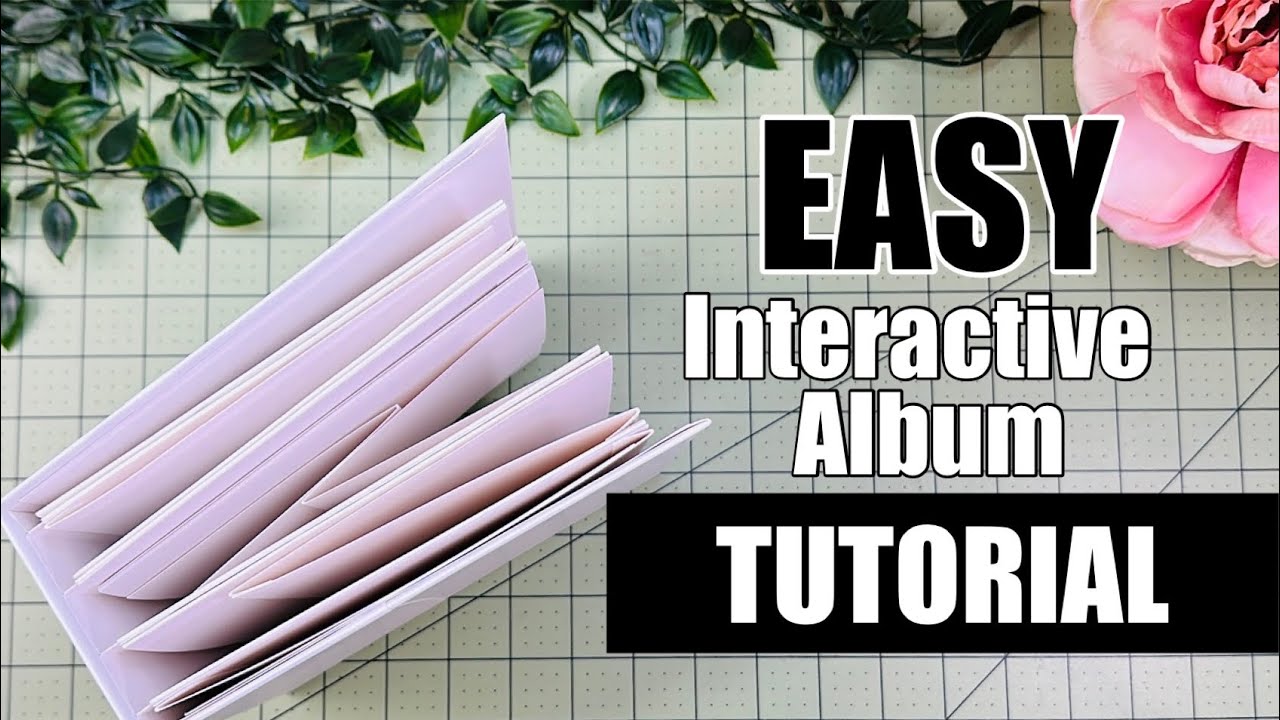 EASY Interactive Album in less than an hour!! TUTORIAL - YouTube