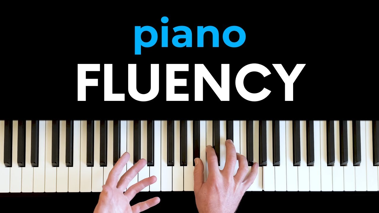 INTRODUCING: Piano Fluency - YouTube