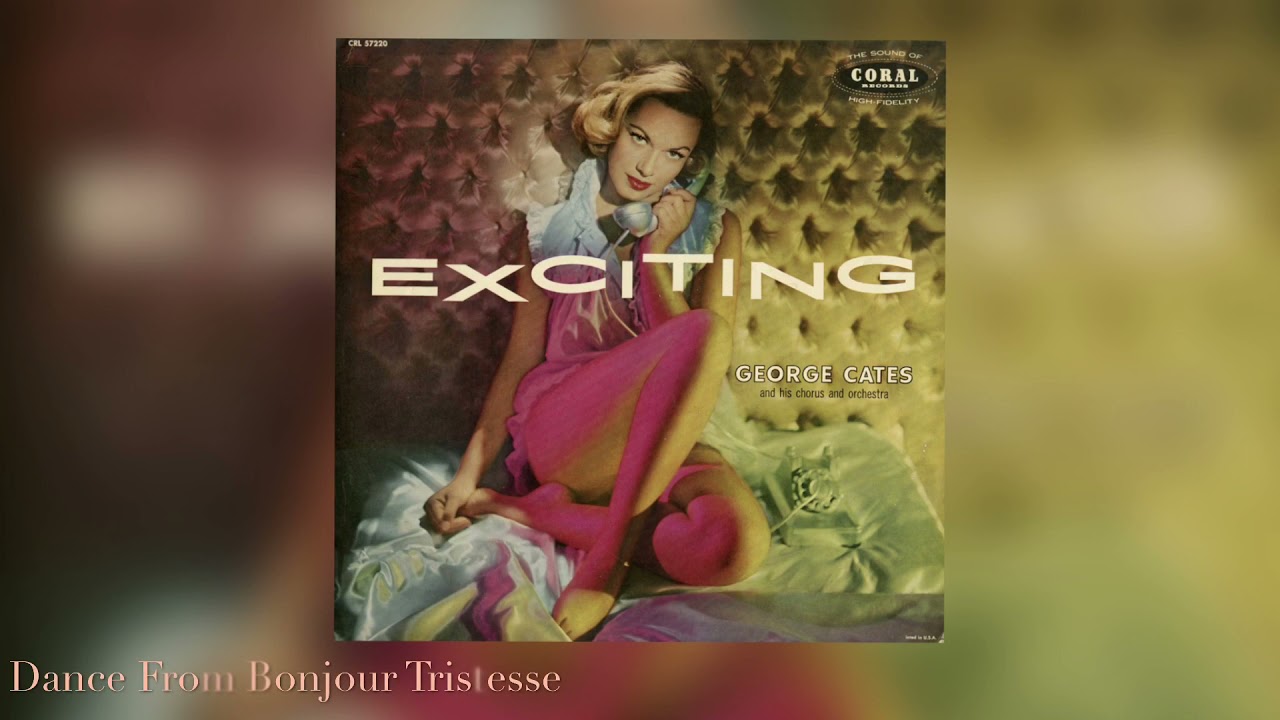 “Exciting” George Cates And His Chorus And Orchestra ~ 1958 Vinyl Side ...