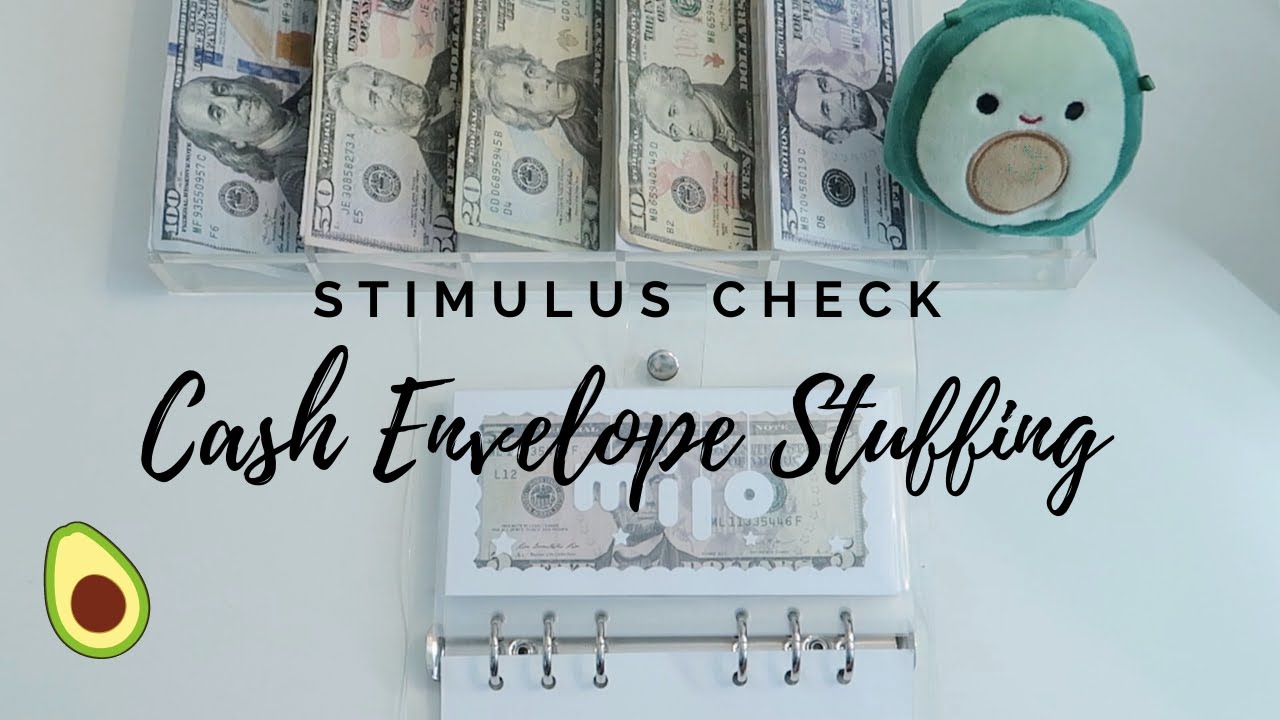 CASH ENVELOPE STUFFING | stimulus check | cash envelopes & sinking ...