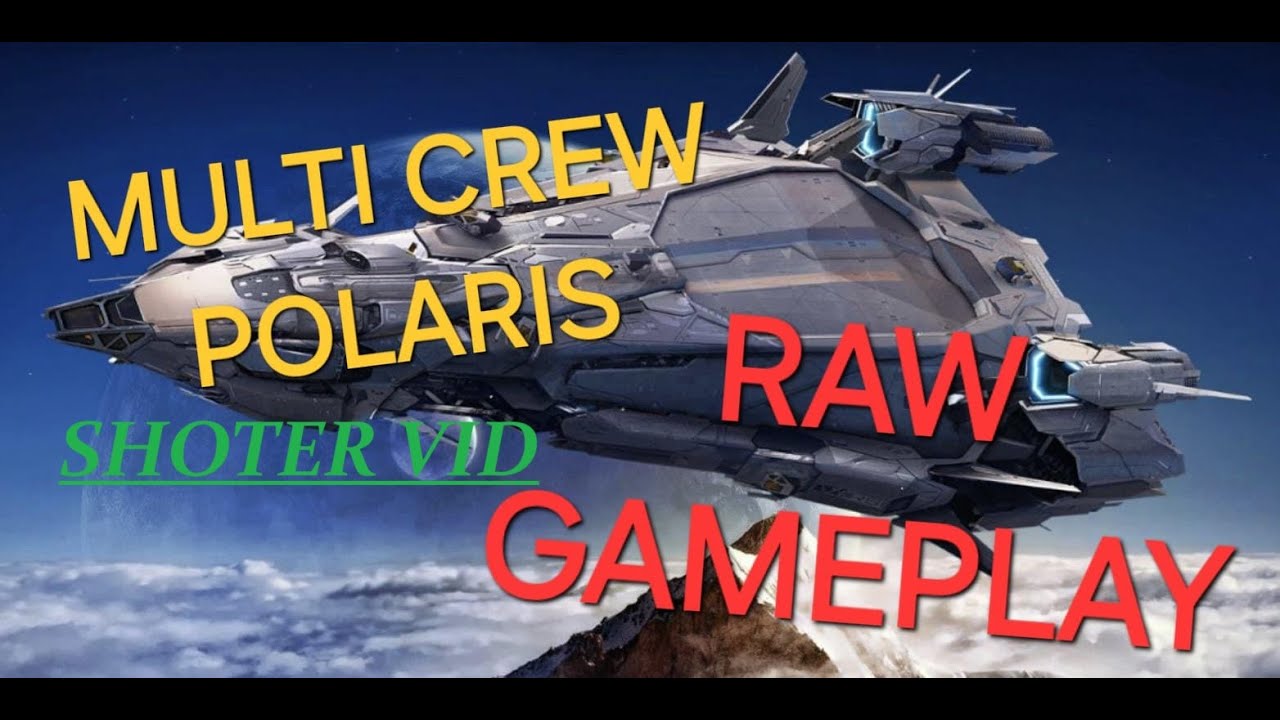 STAR CITIZEN / MULTI CREW / short vid / gameplay. - YouTube