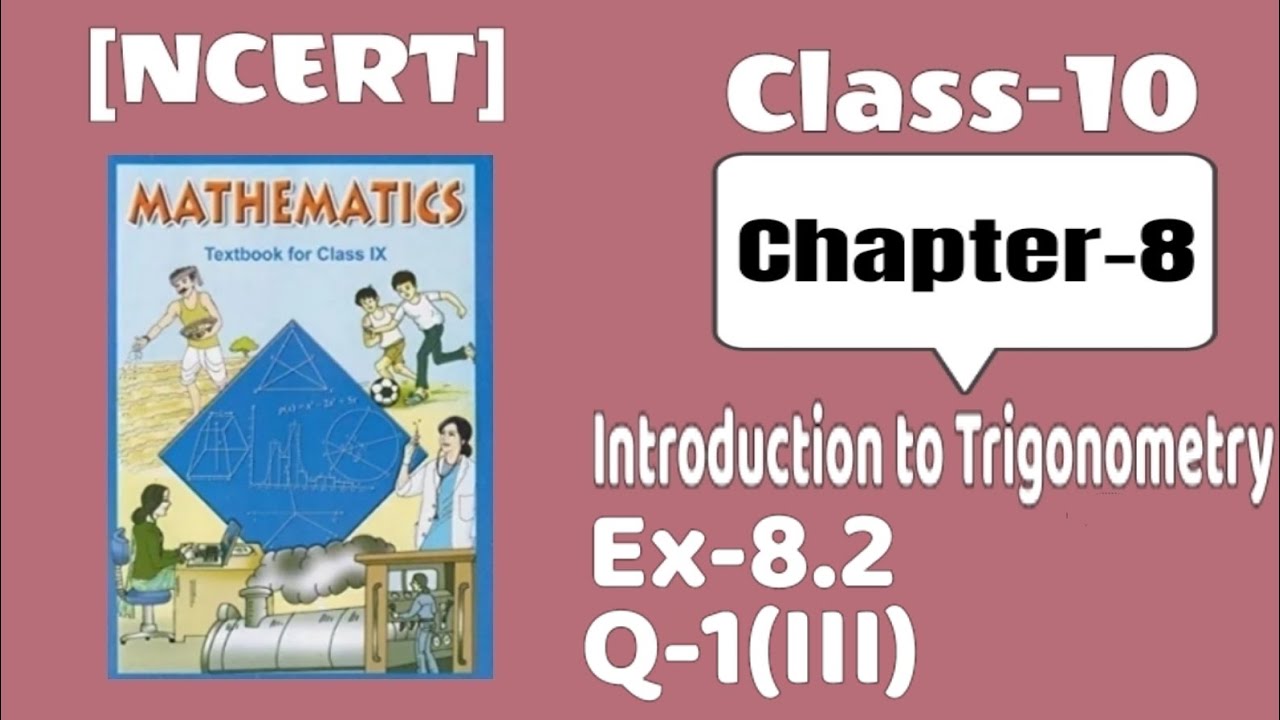 Class-10||Chapter-8||Introduction to Trigonometry||Ex-8.2, Q-1(III ...