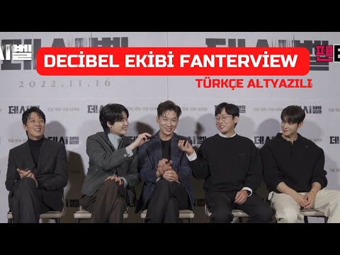 Desibel Team Fanterview [Türkçe Altyazılı]