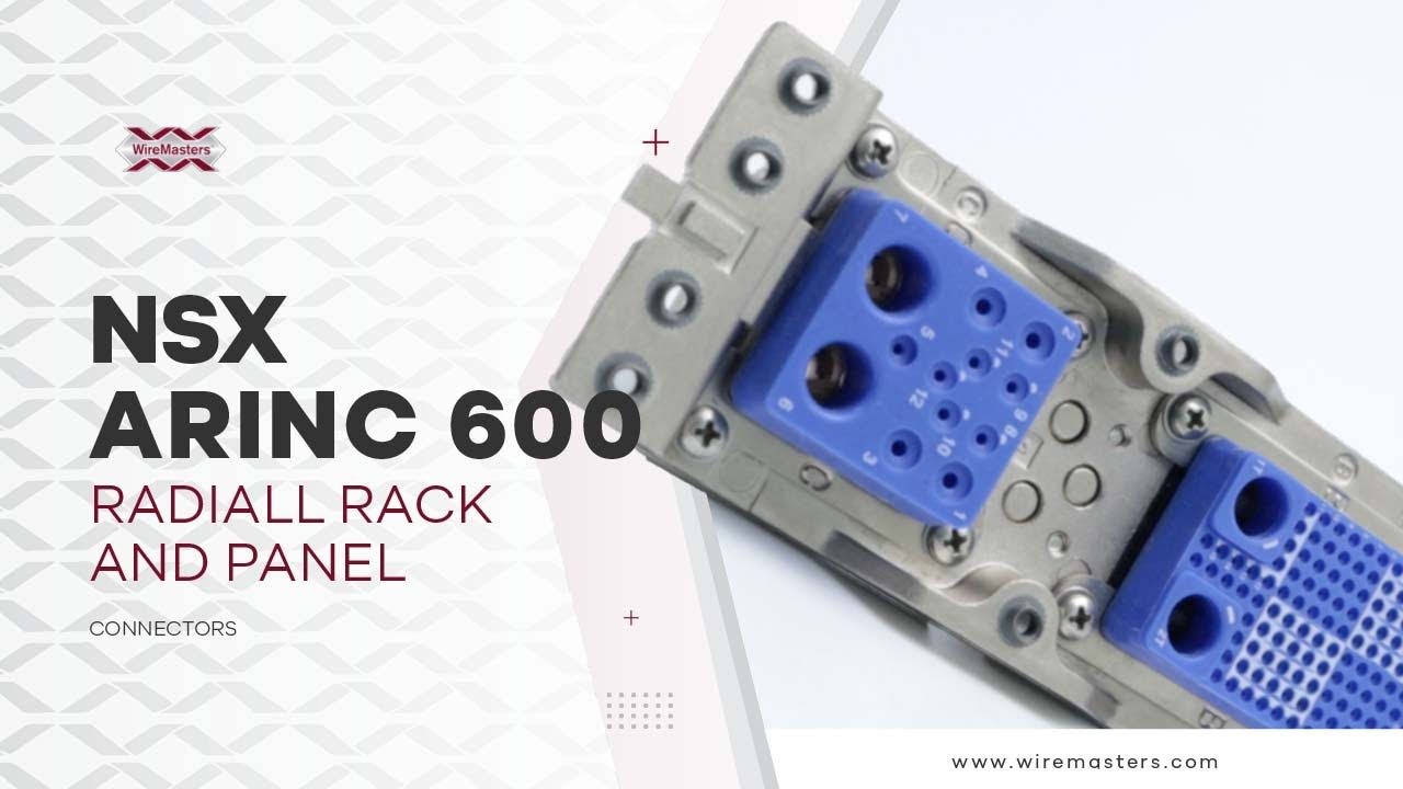 NSX ARINC 600 Radiall Rack and Panel Connectors from WireMasters - YouTube