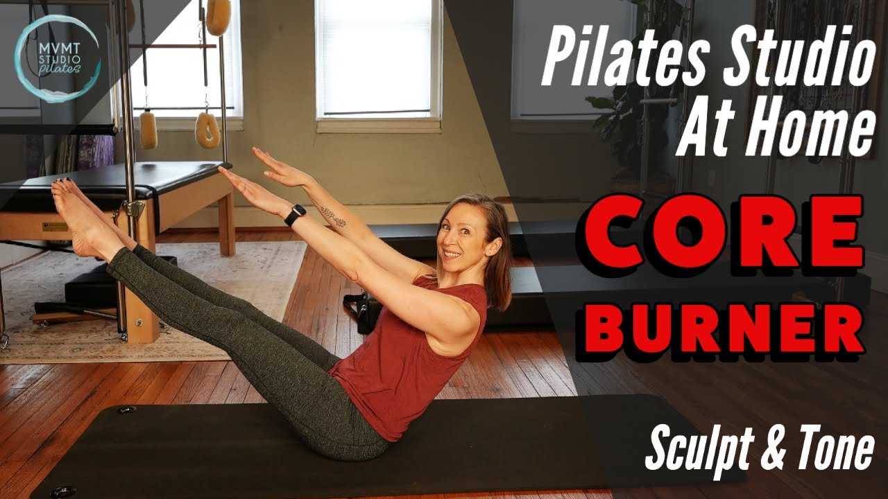Pilates Core Burner ~ A Pilates Sculpt & Tone Workout - YouTube