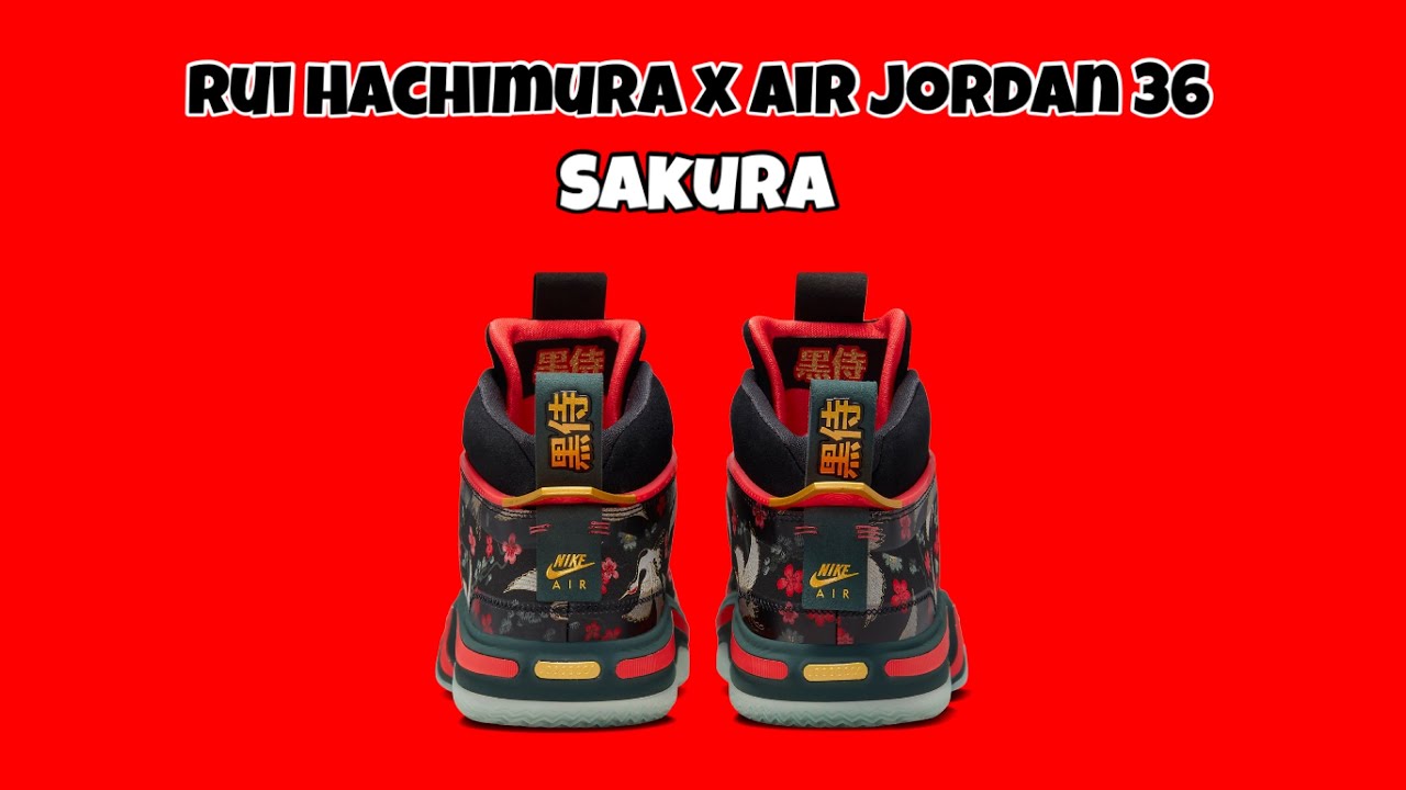 Rui Hachimura x Air Jordan 36 Sakura - YouTube