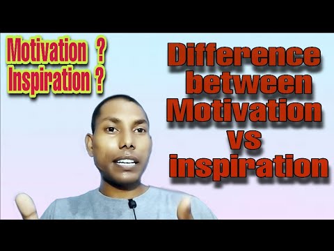 What is the difference between motivation and inspiration | motivation ...