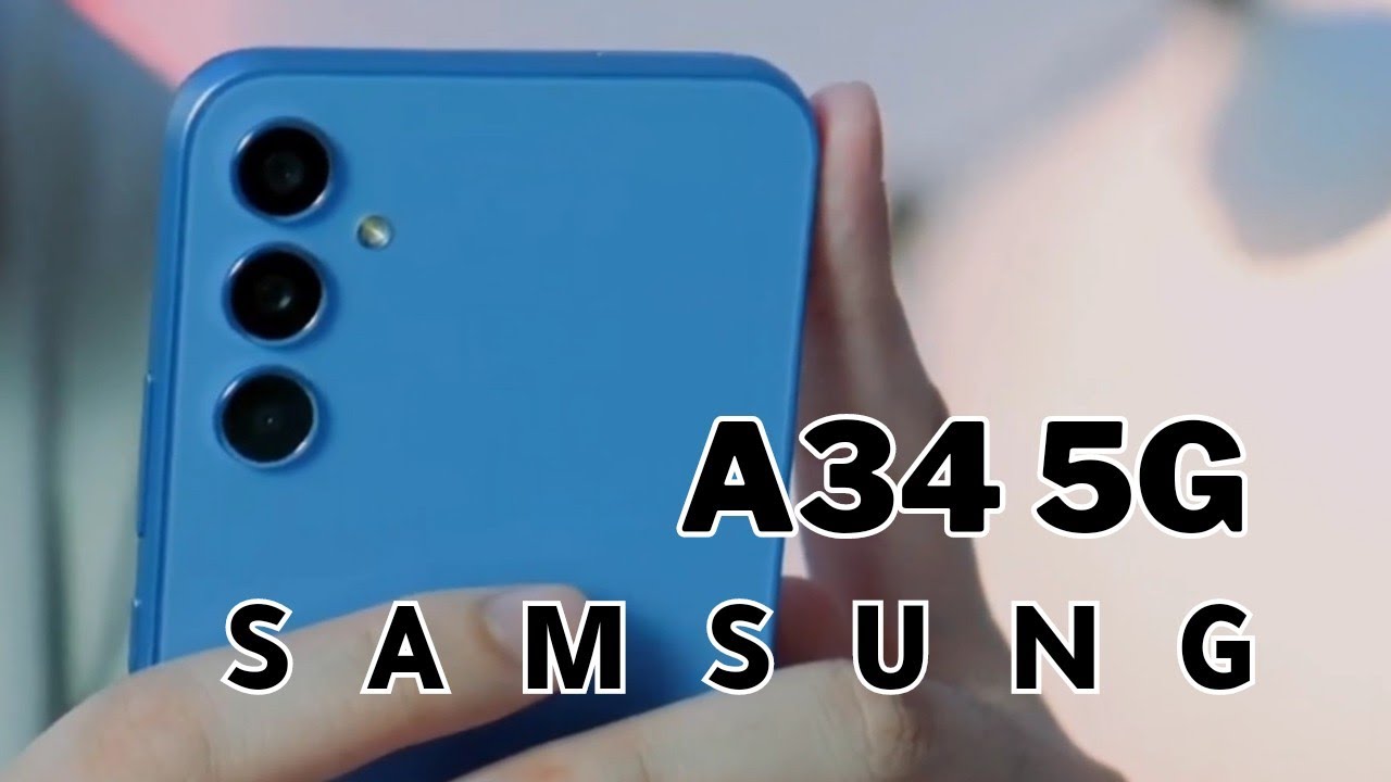 سامسونج A34 5g موبايل بشكل تاني كله مميزات - YouTube