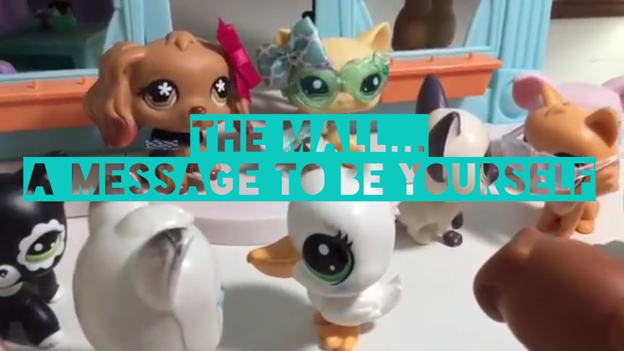 Lps the Mall (inspirational Film) - YouTube