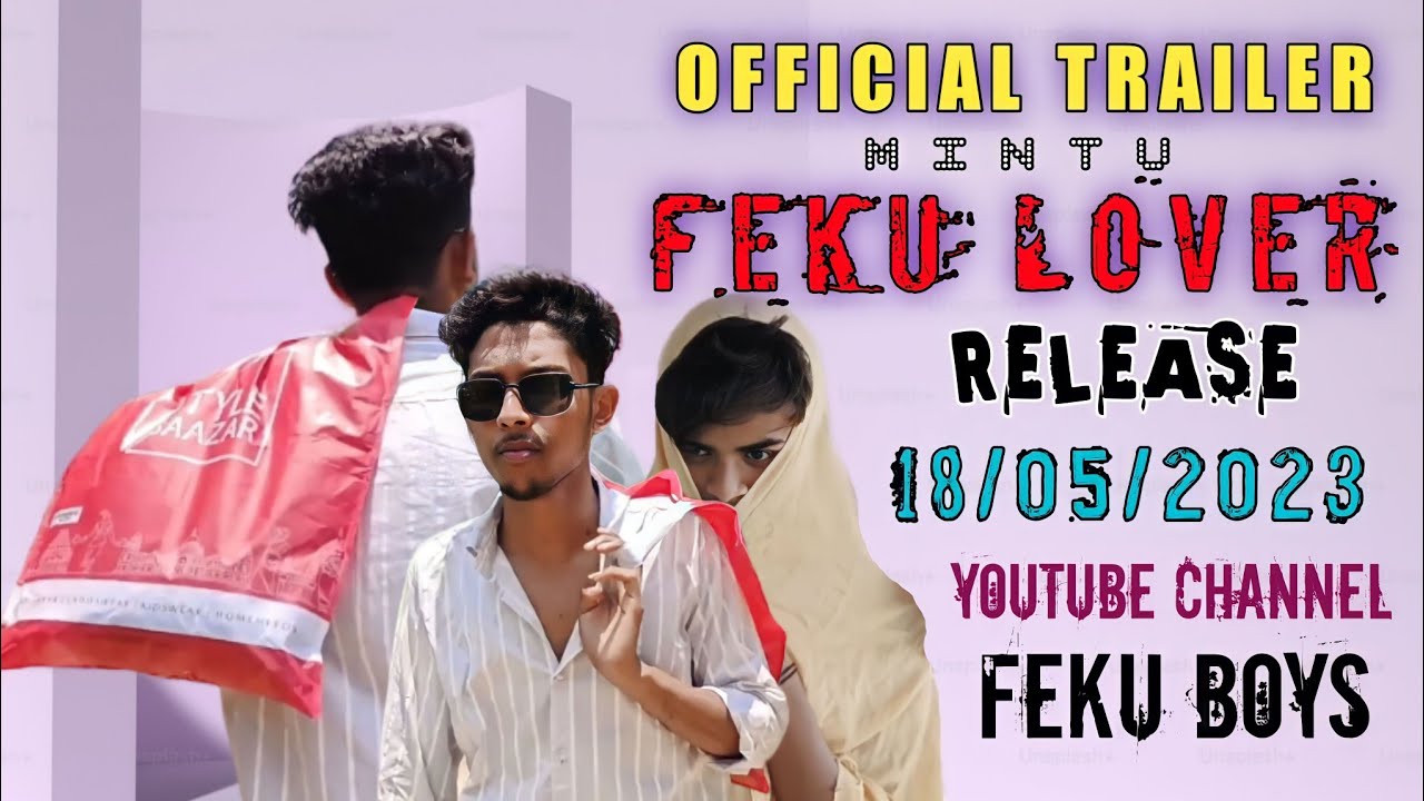 Official Trailer Mintu Feku Lover Release 18/05/2023 YouTube Channel ...