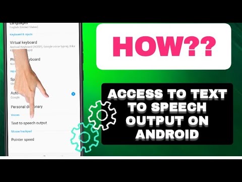 How To Access To Text To Speech Output On Android phone - YouTube