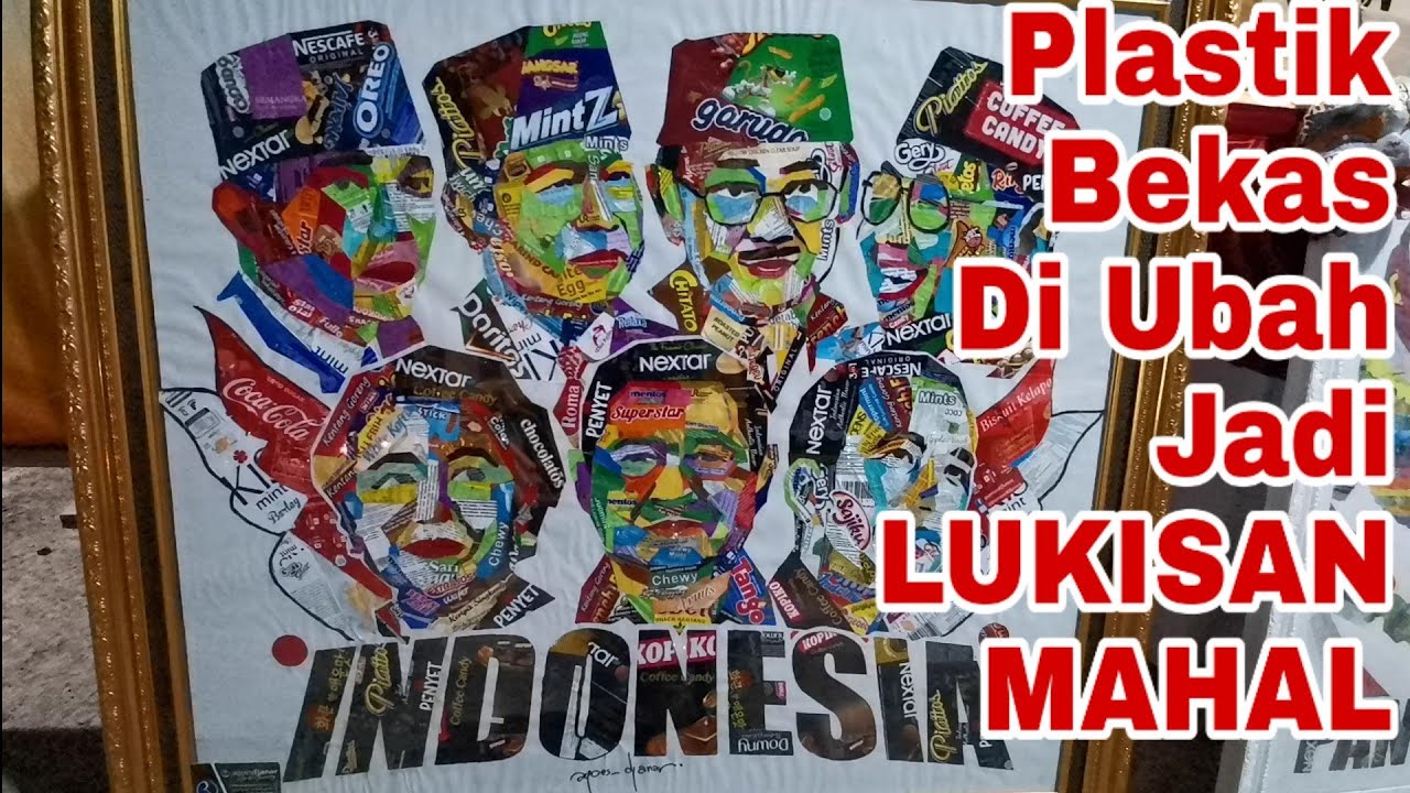 PLASTIK BEKAS Bisa Jadi BEGINI!!! Lukisan Berbahan PLASTIK BEKAS - YouTube